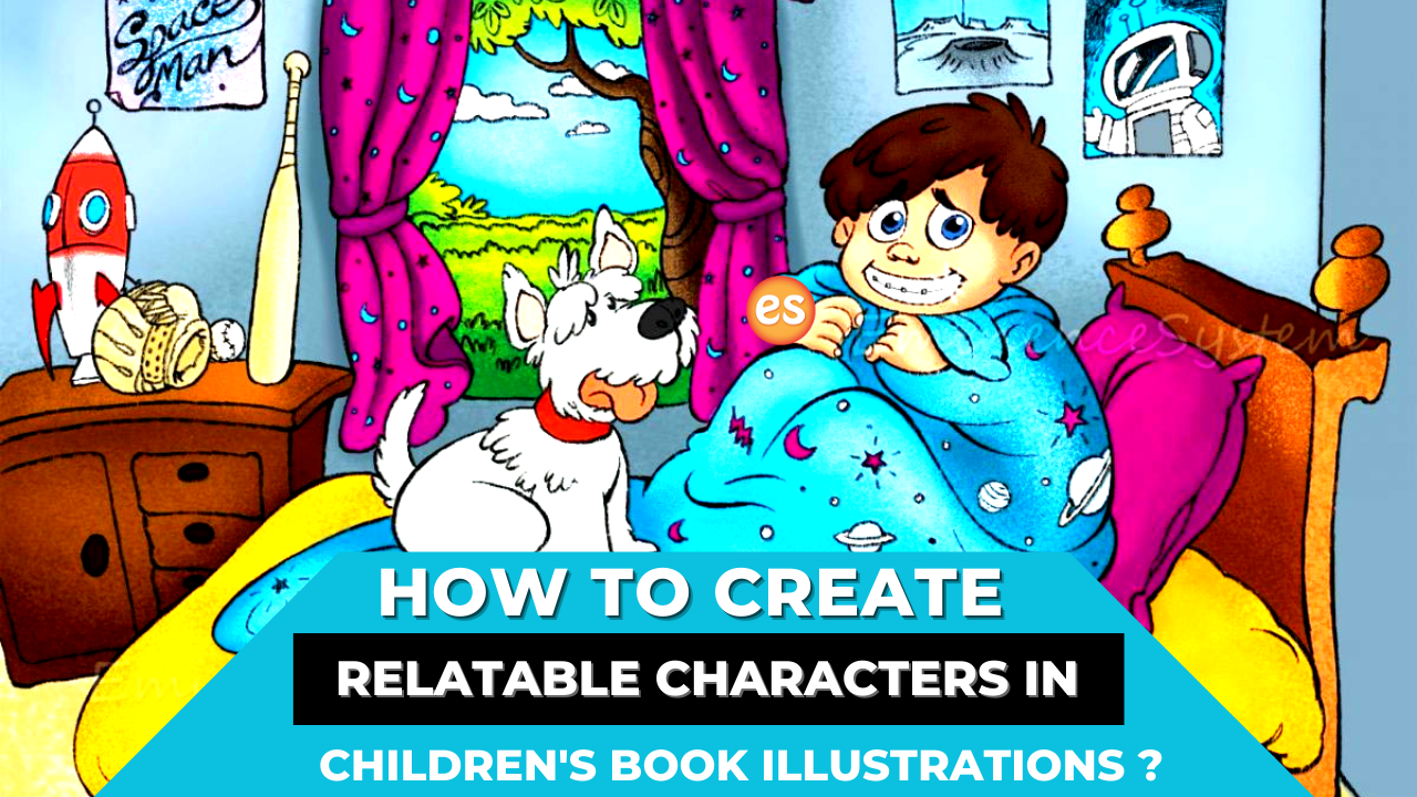 How To Create Relatable Characters In Children's Book Illustrations ...